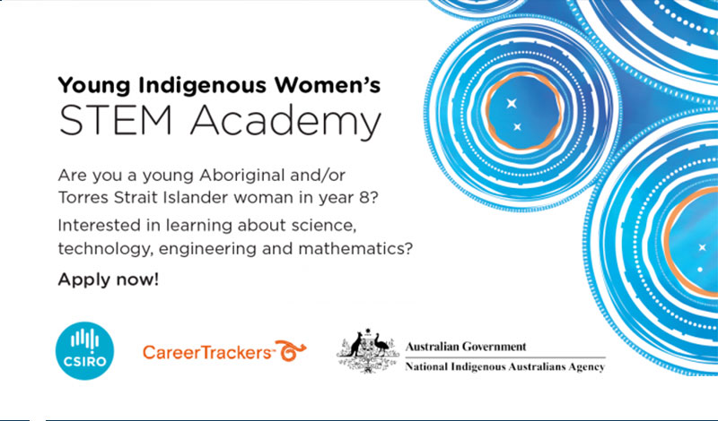 CSIRO’s Young Indigenous Women’s STEM Academy applications open ...
