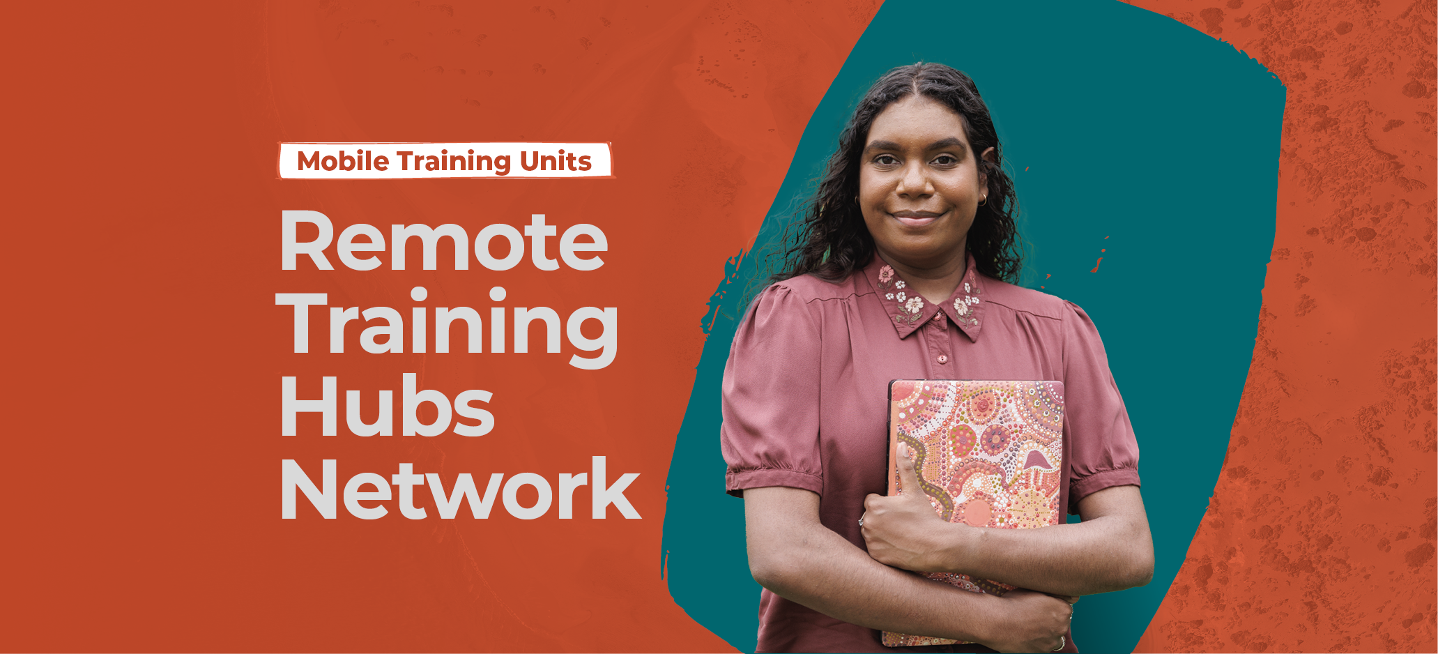 Remote Training Hubs Network: Grant for Mobile Training Units | Indigenous