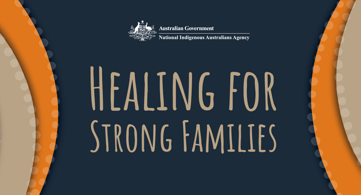 Healing for Strong Families Program | Indigenous