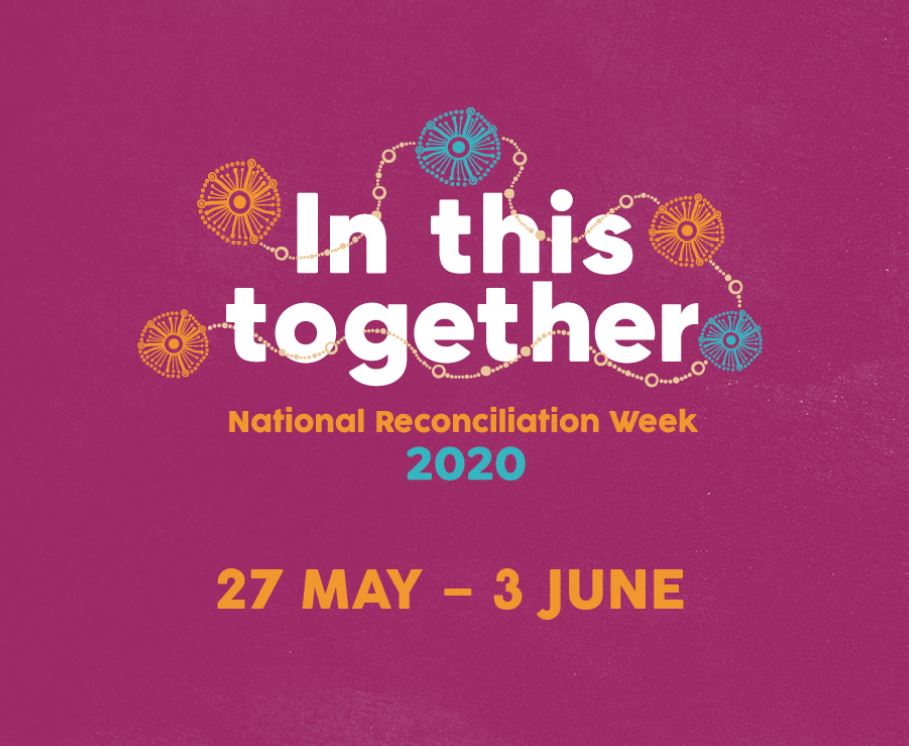 2020 National Reconciliation Week Theme – In this Together | Indigenous