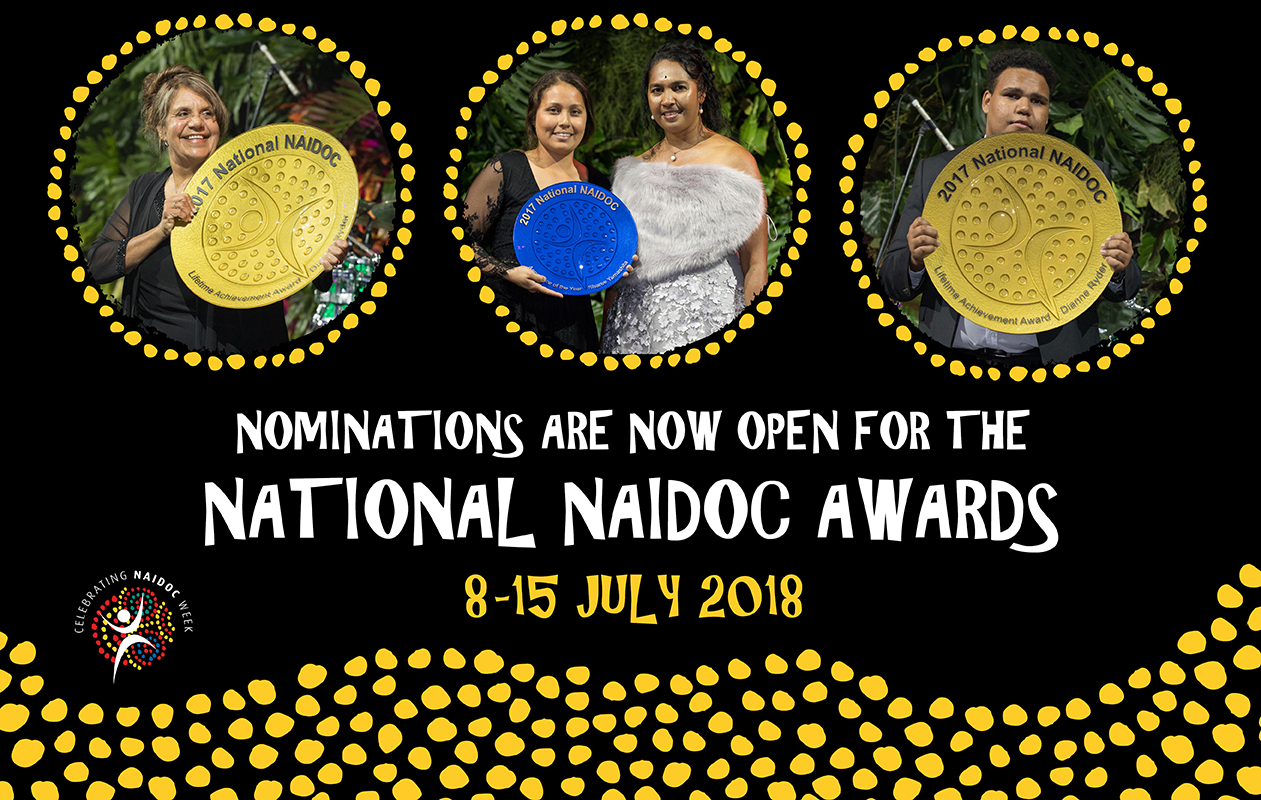 Nominations for NAIDOC Awards extended | Indigenous