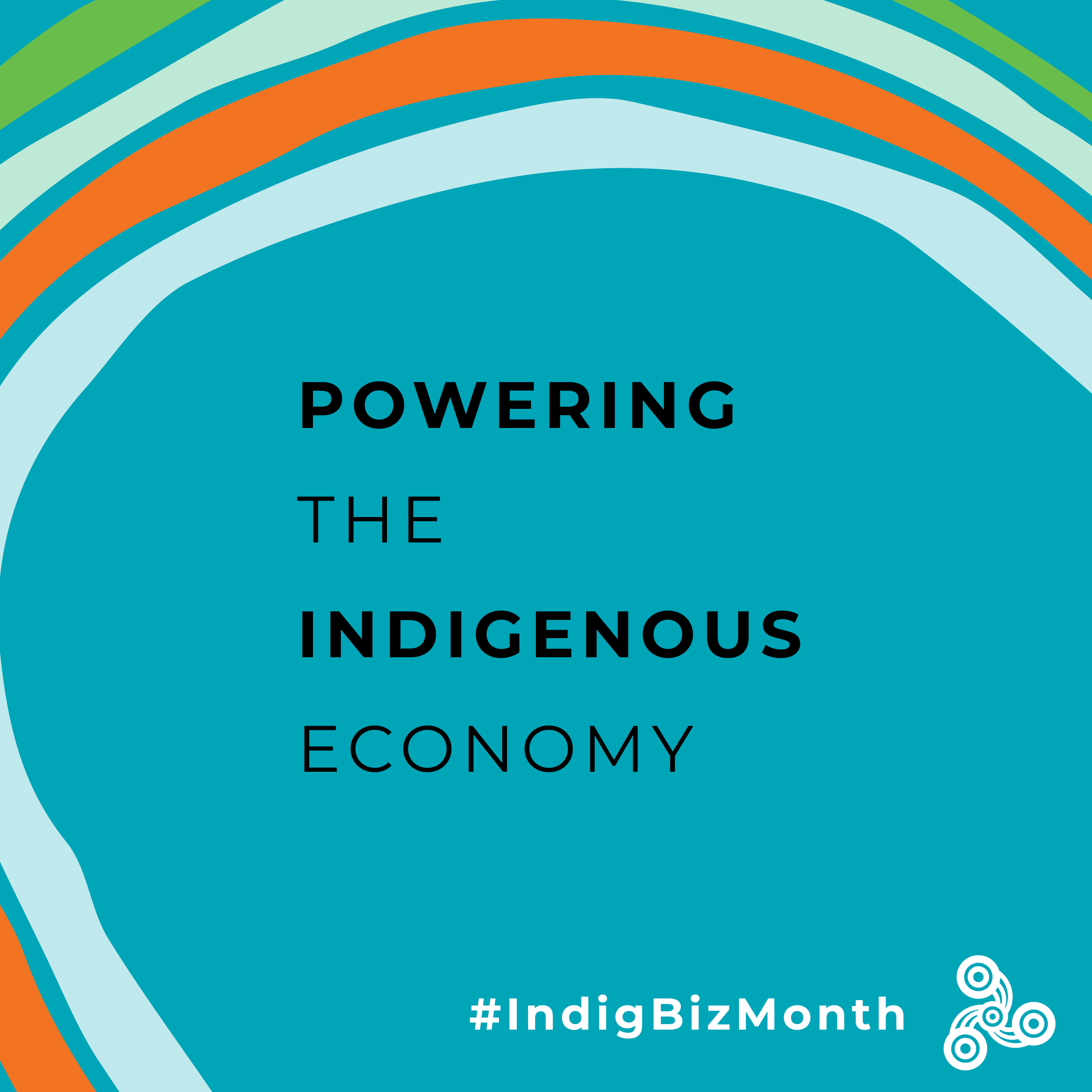 2021 Indigenous Business Month theme calls on all to showcase: Powering ...